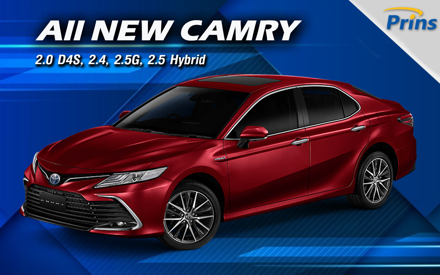Toyota Camry ติดแก๊ส Prins แคมรี่ 2.0 D4S, 2.4, 2.5G, 2.5 Hybrid ขับขี่เหนือระดับ